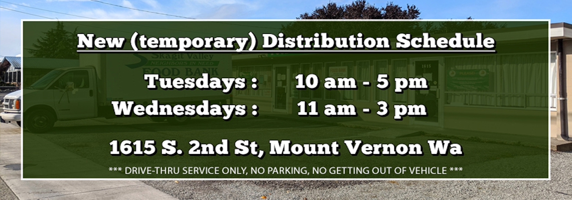 New (temporary) Schedule - Skagit Valley Neighbors In Need